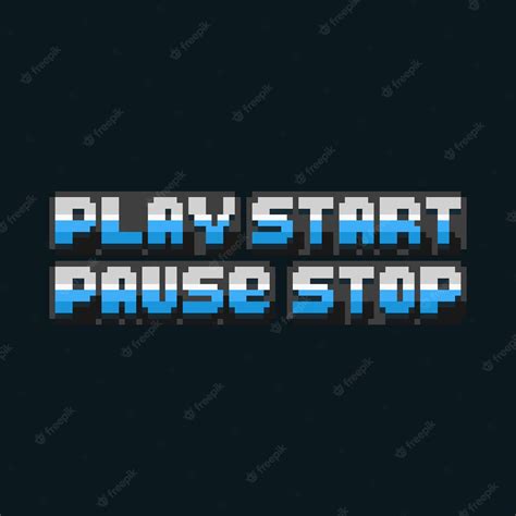 Premium Vector Pixel Art Set Of Play Pause Text Design