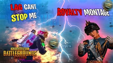 LAG CANT STOP ME PUBG Mobile ROYALTY Edit YouTube