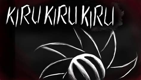 Kiru Kiru Kiru On Steam