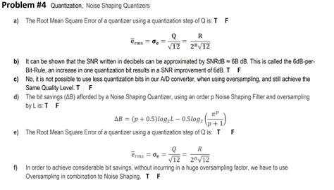 Problem 4 Quantization Noise Shaping Quantizers A