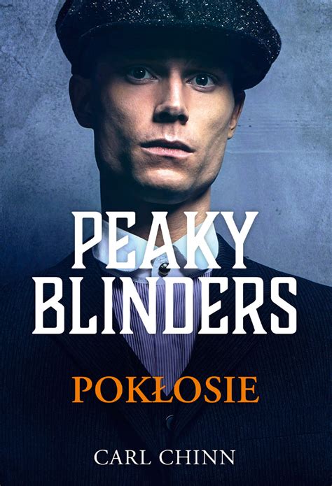 Peaky Blinders Pokłosie Chinn Carl Książka w Empik