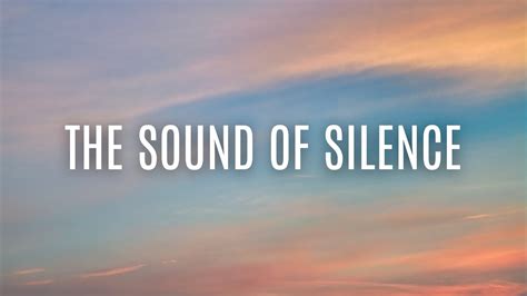 Simon And Garfunkel The Sound Of Silence Lyrics Youtube