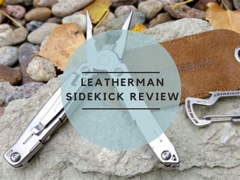 Leatherman Sidekick Review: Versatile, Low-priced Multitool of 2025