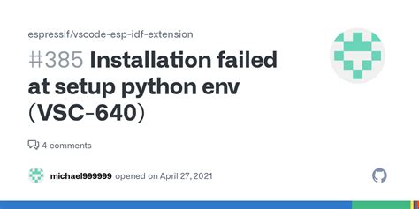 Installation Failed At Setup Python Env Vsc Issue Espressif Vscode Esp Idf