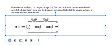 solved 1 time domain analysis i e output voltage is a