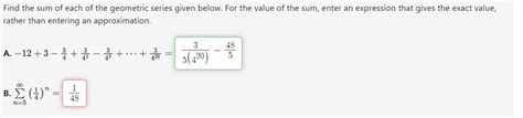 Solved Find The Sum Of Each Of The Geometric Series Given