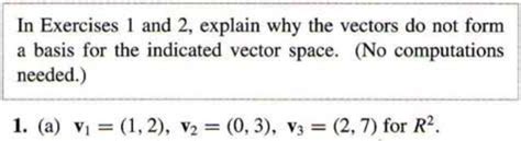 Solved In Exercises And Explain Why The Vectors Do Not Chegg