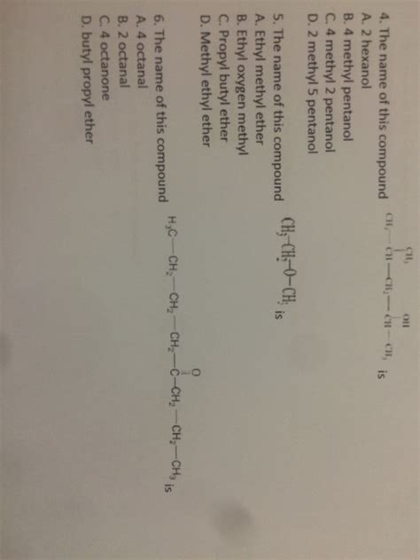 Solved The Name Of This Compound A 2 Hexanol B 4 Methyl