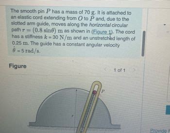 Answered 1 Determine The Force Of The Guide Of Bartleby