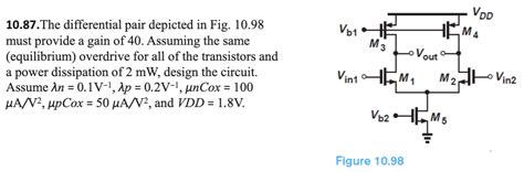 The Differential Pair Depicted In Fig 10 98 Must Provide A Gain Of 40