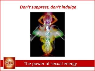 The Power Of Sexual Energy Let S Get Fully Alive And Kicking Online Tantra