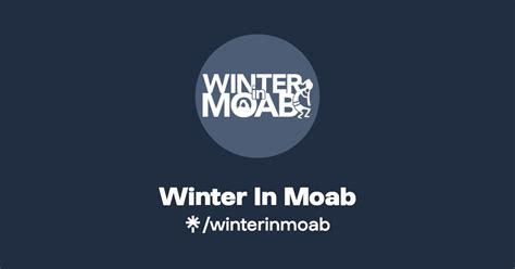 Winter In Moab Linktree