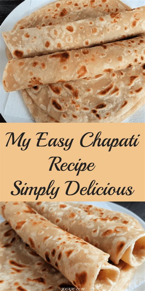 My Easy Homemade Chapati Recipe Artofit