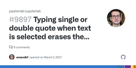 Typing Single Or Double Quote When Text Is Selected Erases The Text