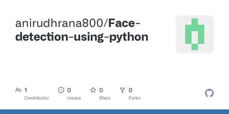 Github Anirudhrana800face Detection Using Python