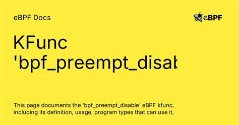 Kfunc Bpfpreemptdisable Ebpf Docs