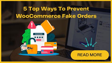 5 Top Ways To Prevent WooCommerce Fake Orders