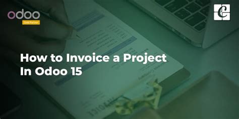 How To Invoice A Project In Odoo