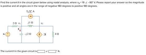 Solved Find The Current I In The Circuit Given Below Using Chegg