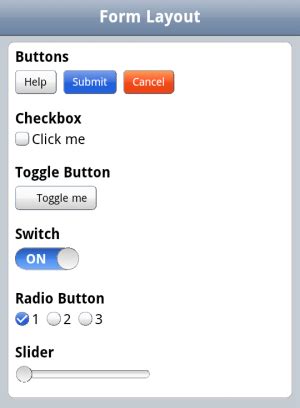 Dojox Mobile FormLayout The Dojo Toolkit Reference Guide