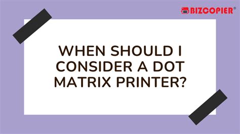 When Should I Consider A Dot Matrix Printer Rental Or Purchase Ricoh