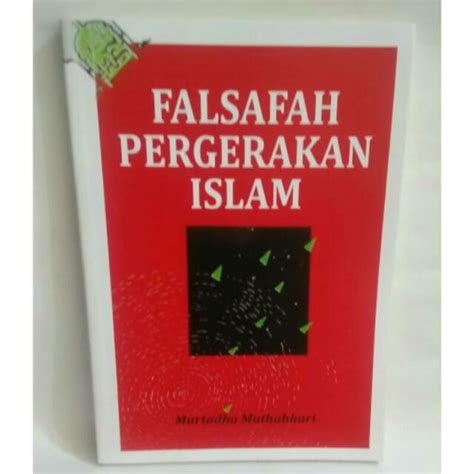 Jual Falsafah Pergerakan Islam Murtadha Muthahhari Shopee Indonesia
