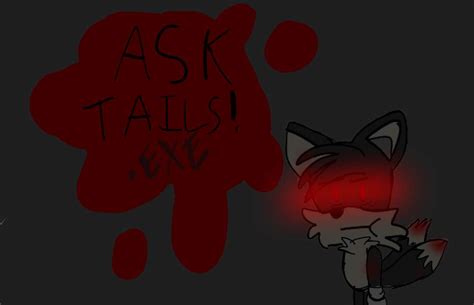 Ask Tails Exe Sonic The Hedgehog Amino