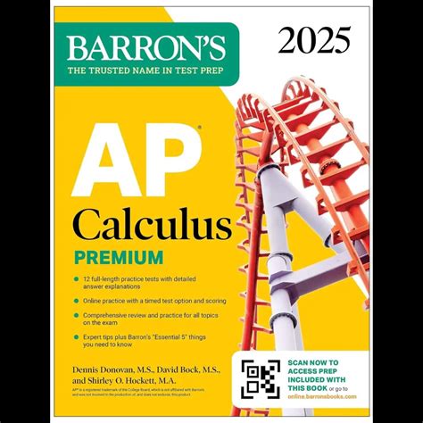 Ap Calculus Premium 2025 Prep Book With 12 Practice Tests