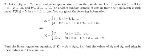 solved 2 let u1 u2 un be a random sample of size n