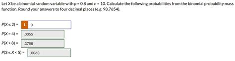 Let Xbe A Binomial Random Variable With P Andn Calculate The