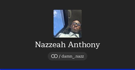 Nazzeah Anthony Damn Nazz · Solo To