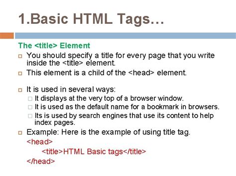 CHAPTER TWO HTML TAGS Basic HTML Tags