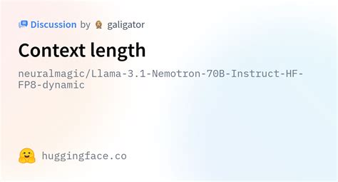 Neuralmagicllama 31 Nemotron 70b Instruct Hf Fp8 Dynamic · Context Length
