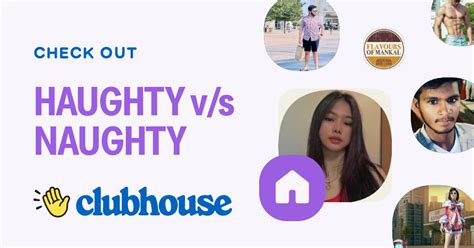 Haughty Vs Naughty