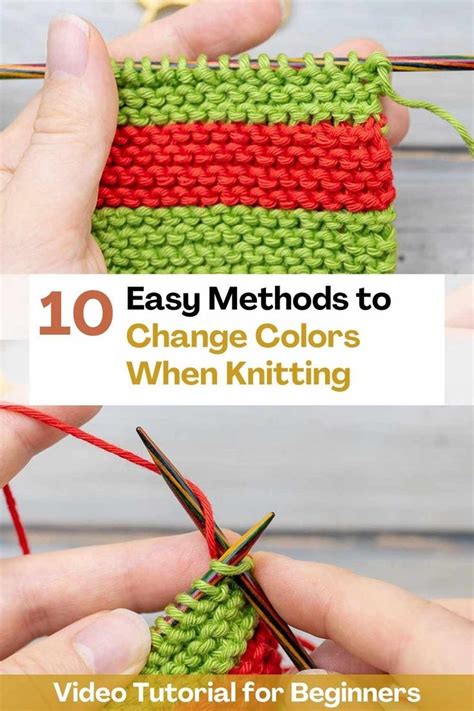 10 Easy Methods To Change Colors When Knitting Changing Colors In