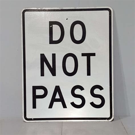 Do Not Pass Road Sign Tramps Prop Hire