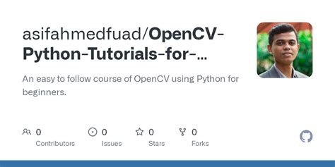 github asifahmedfuad opencv python tutorials for beginners an easy