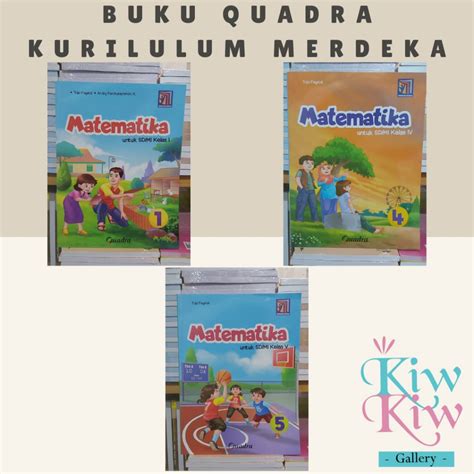 Jual Buku Matematika Kelas 1 2 3 4 5 6 SD MI Kurikulum Merdeka Quadra Shopee Indonesia