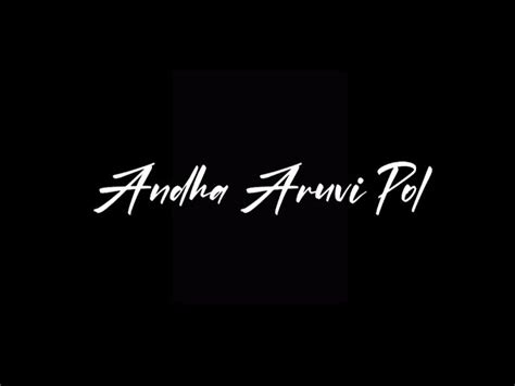 Unakku Thaan Song Andha Aruvi Pol Lyrics Chithha Siddharth