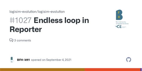 Endless Loop In Reporter · Issue 1027 · Logisim Evolutionlogisim Evolution · Github