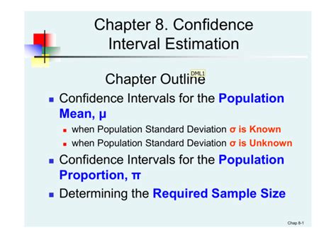 Chapter 8 Confidence Interval Estimation