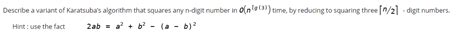 describe a variant of karatsuba s algorithm that