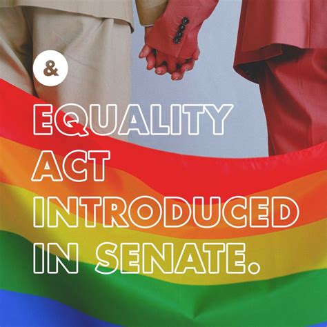 The Equality Act Was Just Introduced In The Senate “with Its