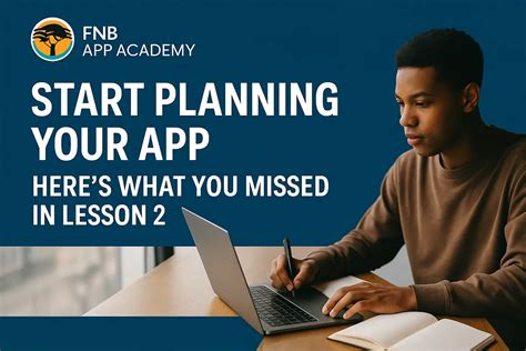Fnb App Academy Lesson 2 Recap Plan Your First App