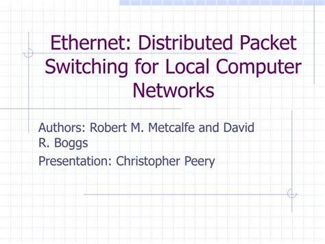 Ppt Ethernet Distributed Packet Switching For Local Computer Networks Powerpoint Presentation
