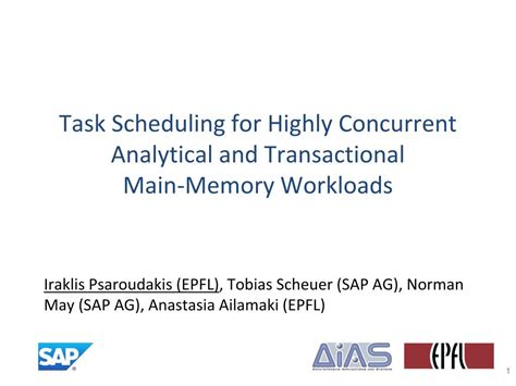 Ppt Task Scheduling For Highly Concurrent Analytical And