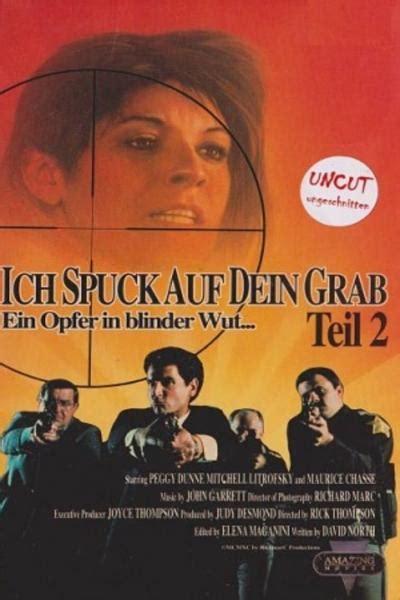 Ich Spuck Auf Dein Grab 2 Ein Opfer In Blinder Wut Kino Und Co