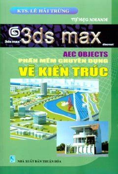S Ch Ds Max Aec Objects Ph N M M Chuy N D Ng V Ki N Tr C