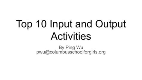 Top 10 Input And Output Activitiespdf