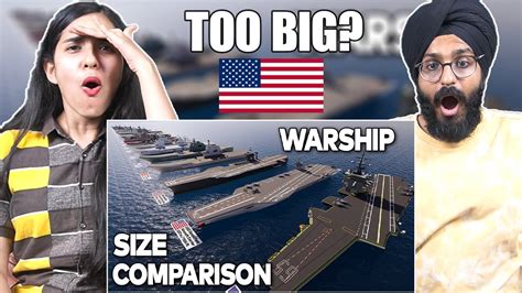 Indians React To Warship Size Comparison Youtube
